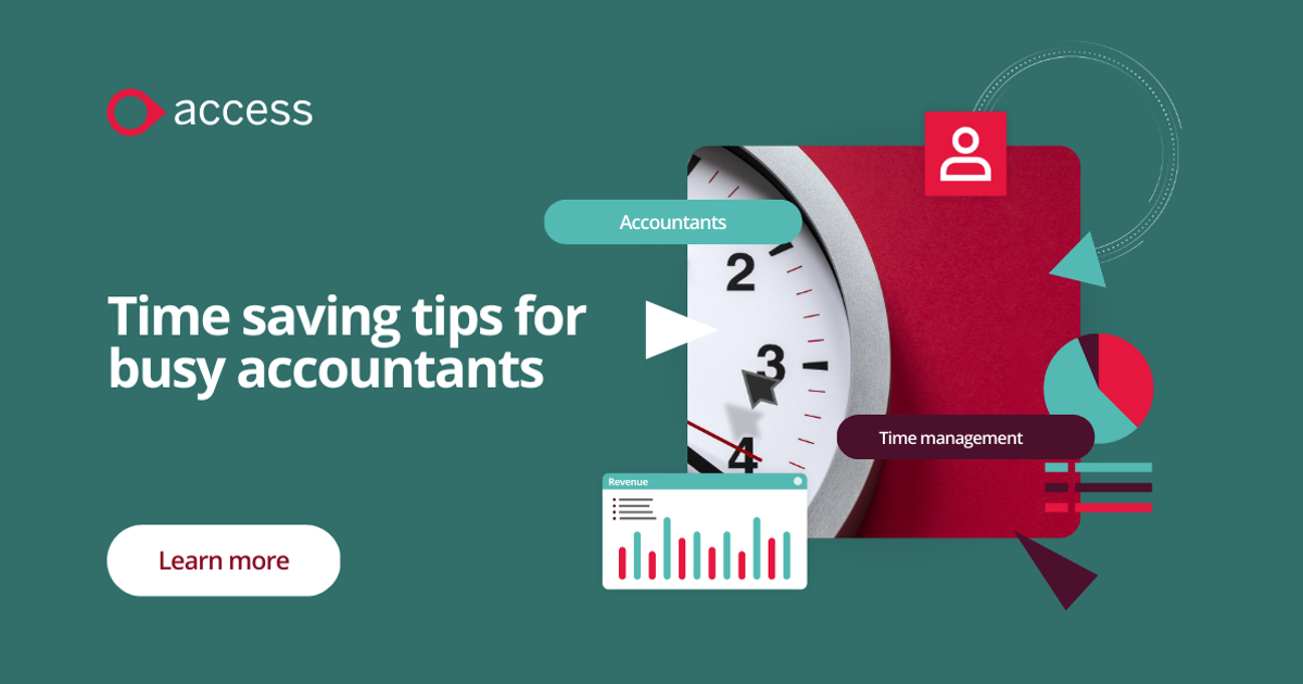 Time saving tips for busy accountants | The Access Group