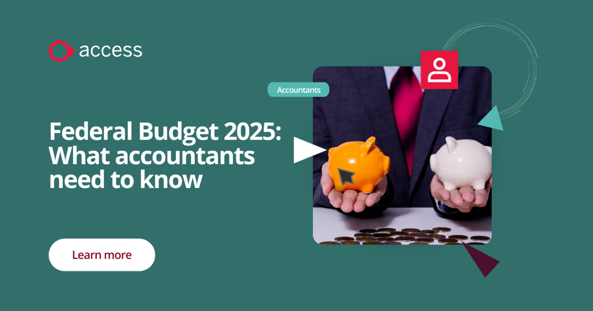australian Federal Budget 2025 wrap-up: what it means for accountants ...
