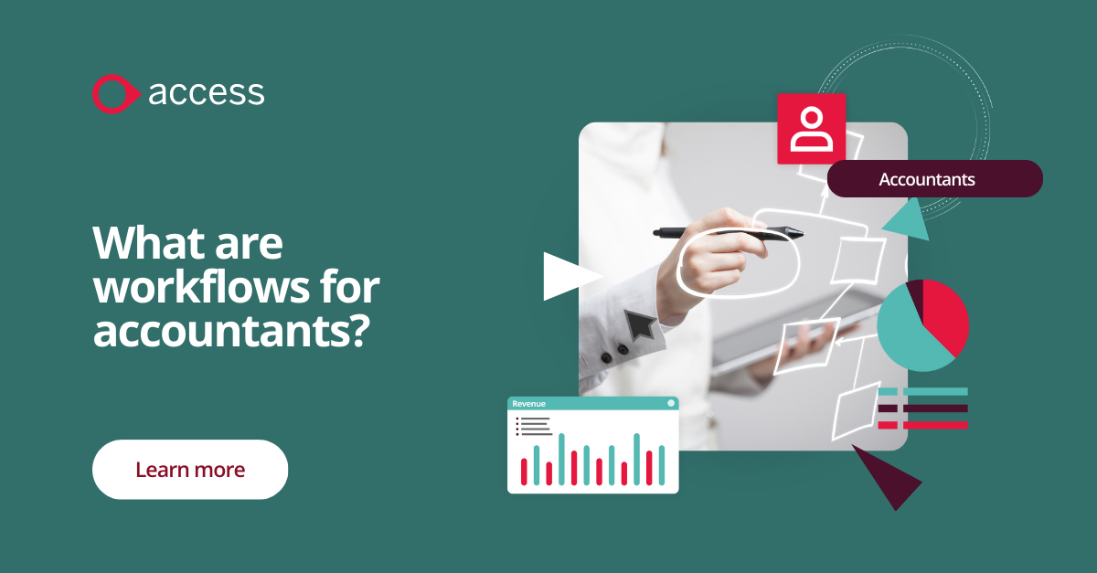 Workflow for Accountants: A Comprehensive Guide | The Access Group