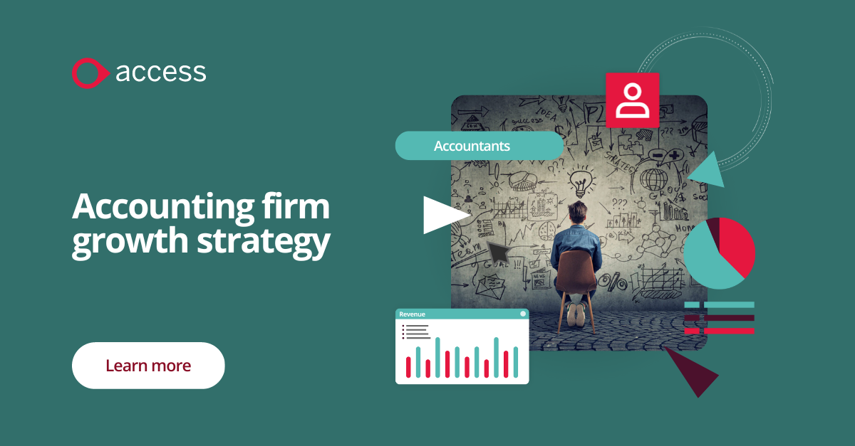 Accounting firm growth strategy: setting up for success | The Access Group