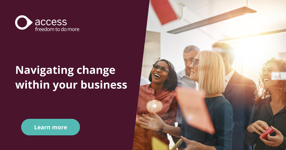 Five tips for navigating change within your business | The Access Group