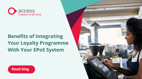 Benefits of Integrating Your Loyalty Programme With Your EPoS System