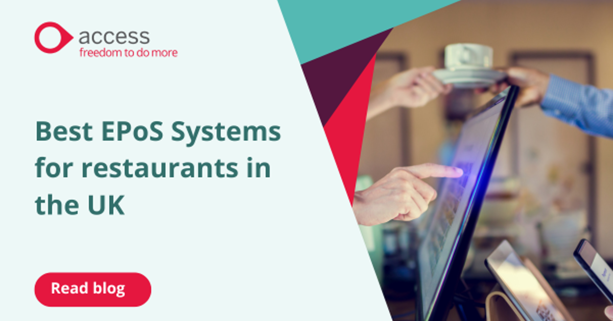 Best EPoS systems for restaurants in the UK | Access Hospitality