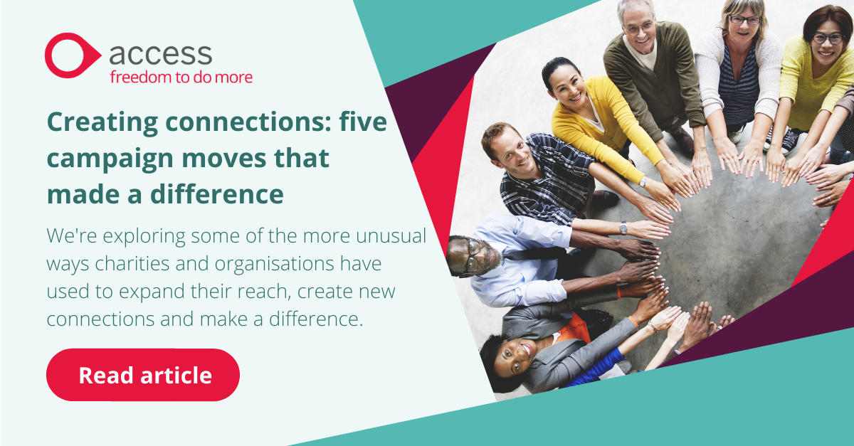 Creating connections: five campaign moves made a difference