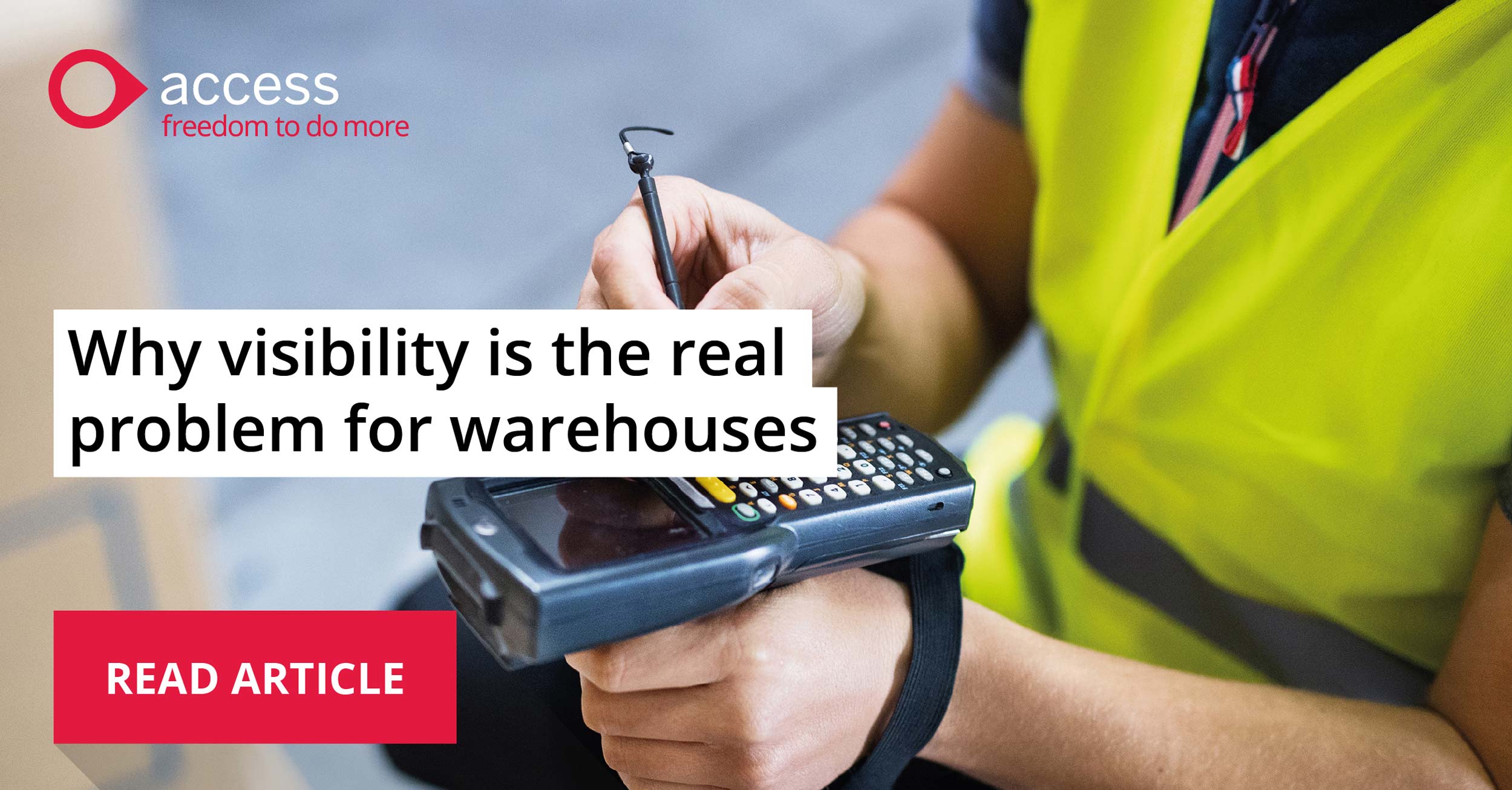Why visibility is the real problem for warehouses