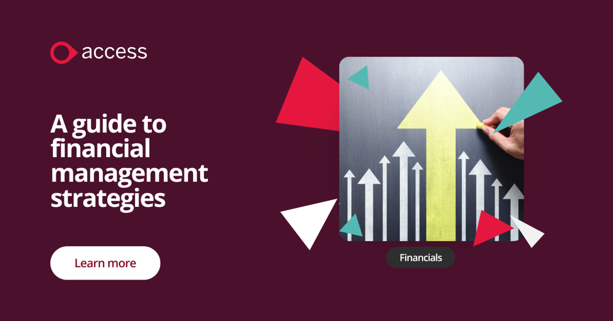 Financial Management Strategies: Guide & Tips for Success | The Access ...