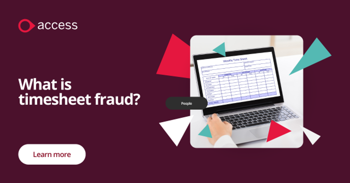 Timesheet Fraud Prevention | The Access Group