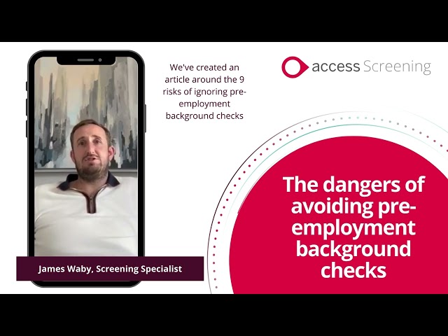 Common risks of ignoring pre-employment background checks