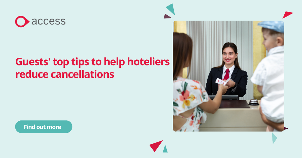 Guests' top tips to help hoteliers reduce cancellations
