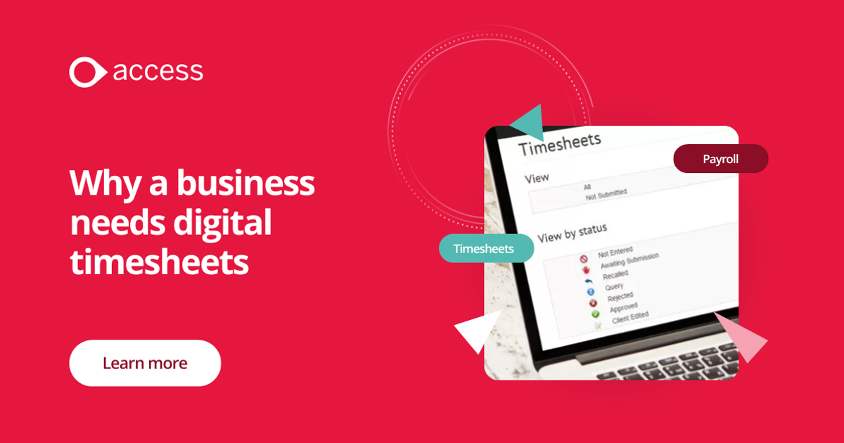 5 reasons digital timesheets and payroll are essential | The Access Group