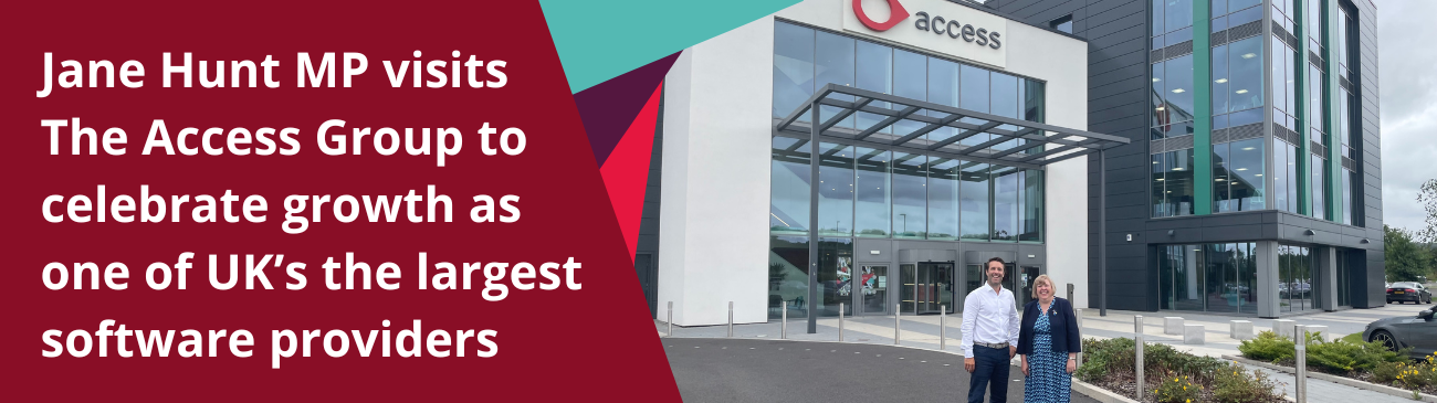 The Access Group welcomes Jane Hunt MP to celebrate its growth as one ...