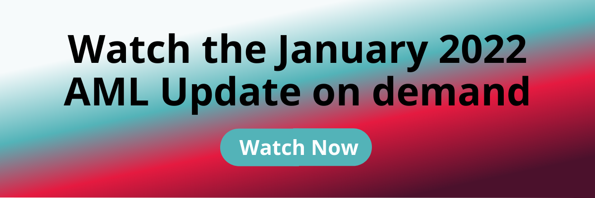 Quarterly AML Regulatory Updates for Law Firms | January 2022