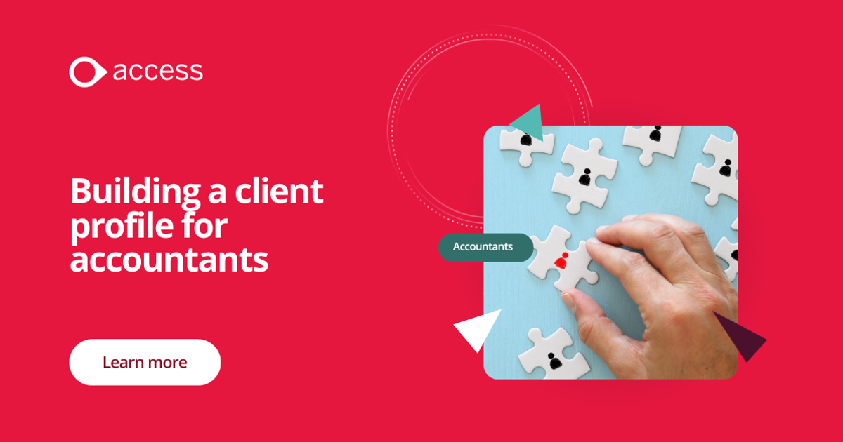 Building a client profile for accountants | The Access Group