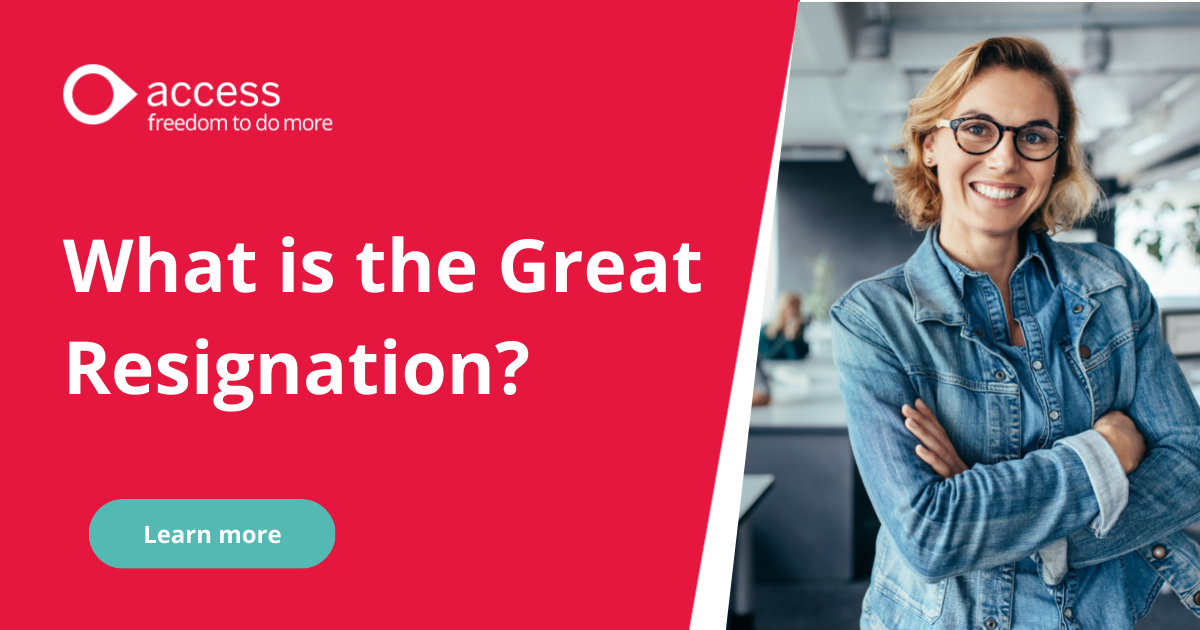 Understanding the Great Resignation in Australia 2022 | The Access Group