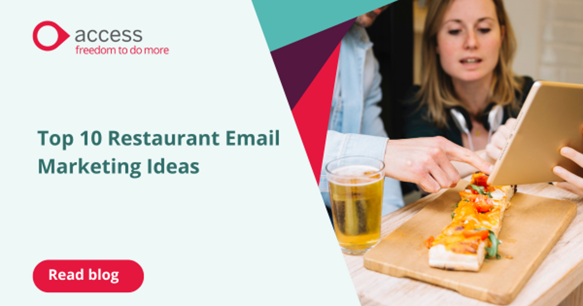 9 restaurant email marketing ideas | Access Hospitality