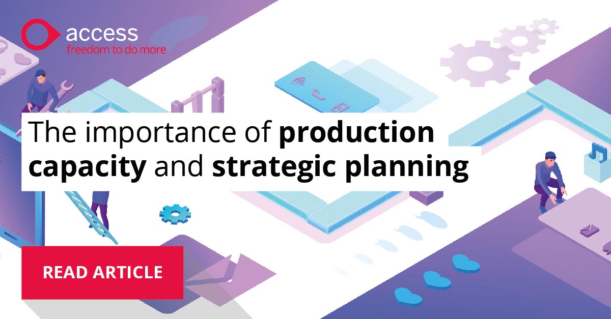 The importance of production capacity and strategic planning