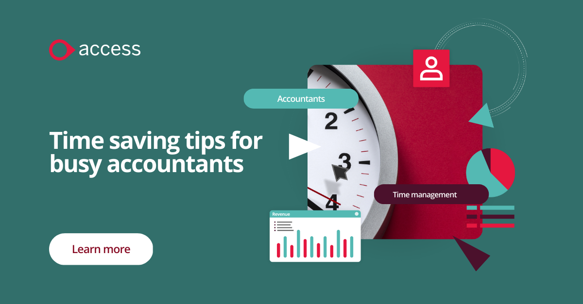 Time saving tips for busy accountants | The Access Group