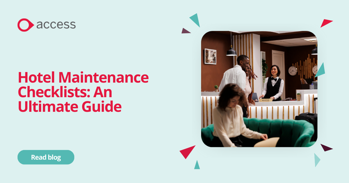 Hotel Maintenance Checklists: An Ultimate Guide